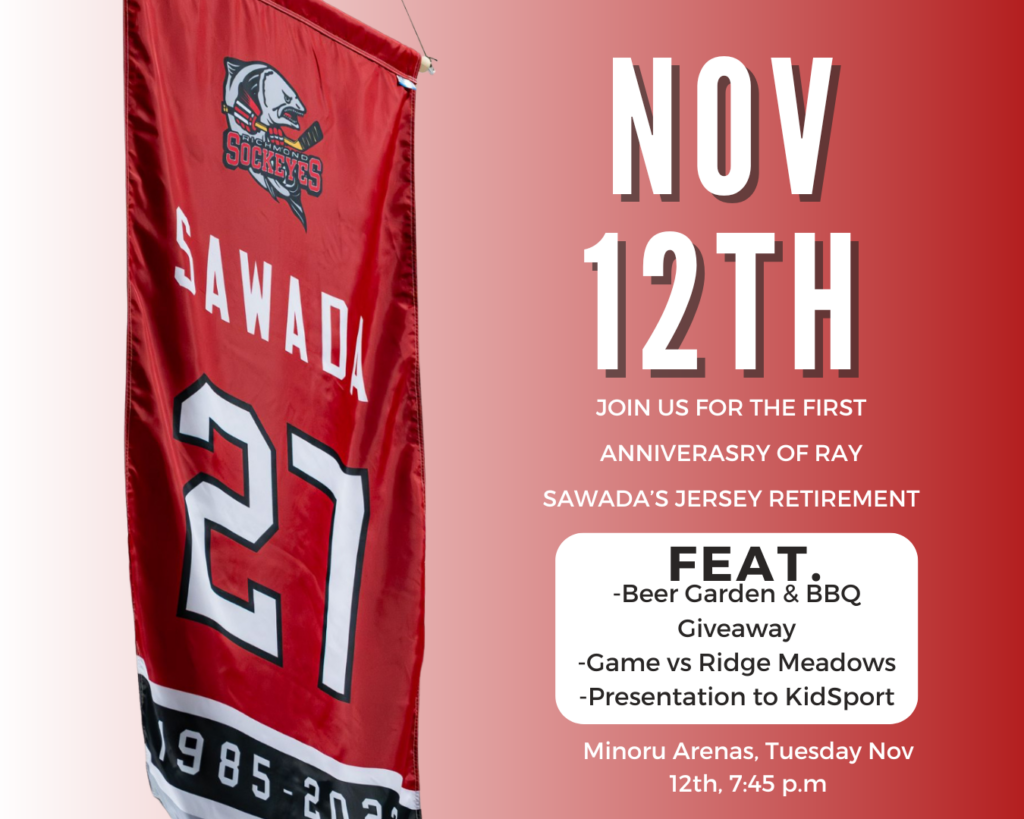 Ray Sawada 1 Year Jersey Retirement | Richmond Sockeyes